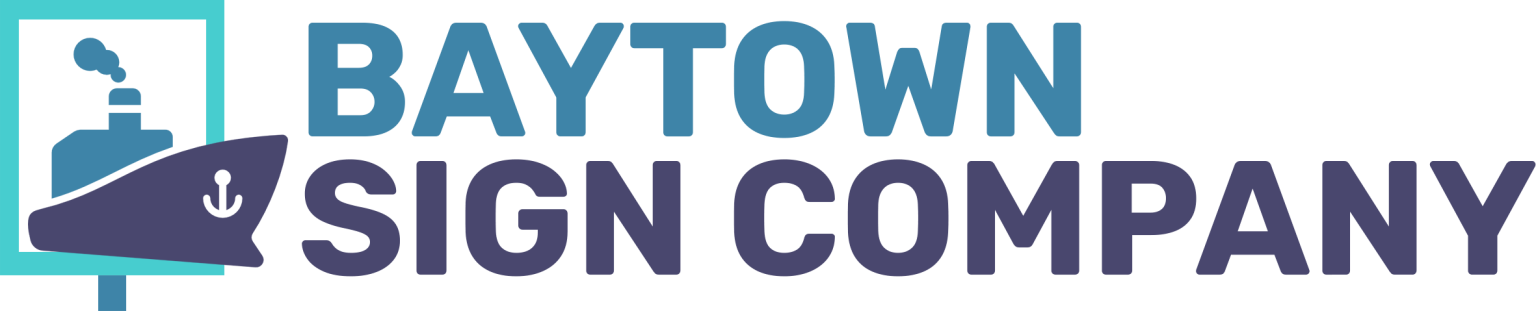 Baytown Sign Company Custom Business Sign Shop Maker